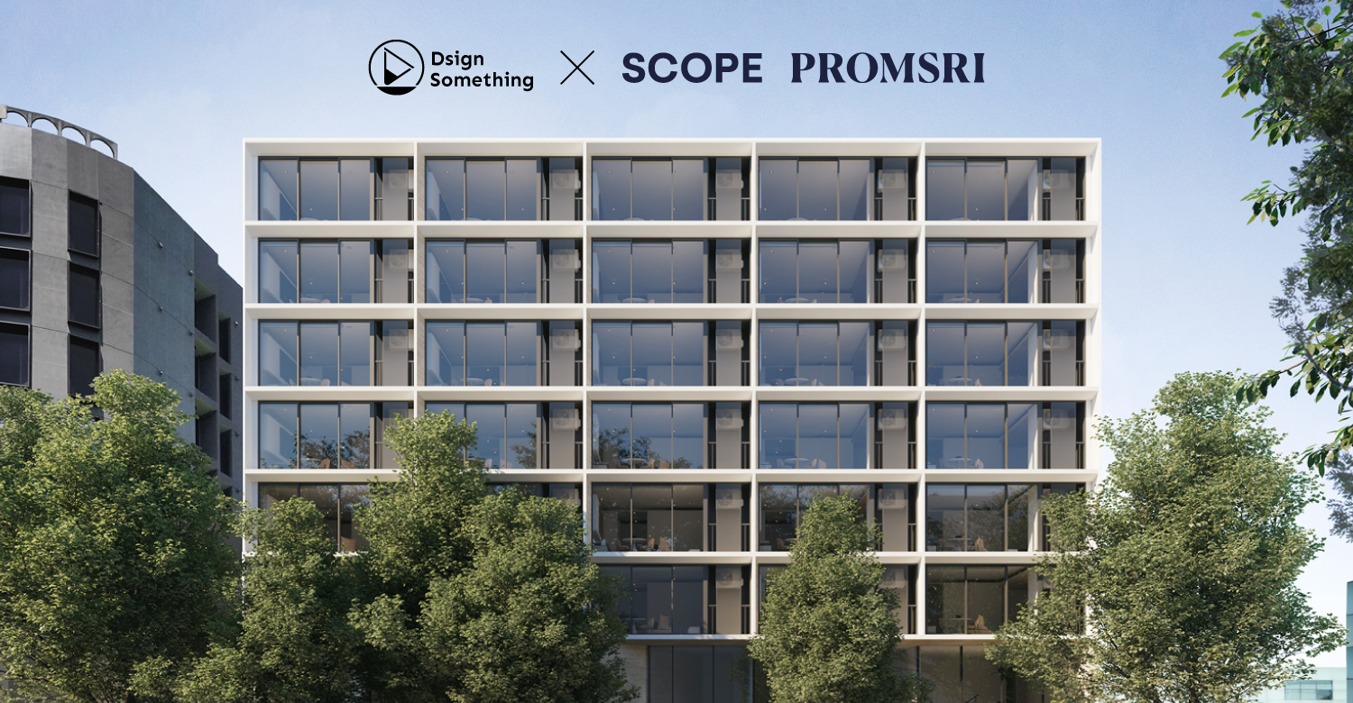 SCOPE Promsri เมื่อชีวิตอินเตอร์เนชั่นแนลพรีเมี่ยมคือเอกสิทธิ์พิเศษ ...